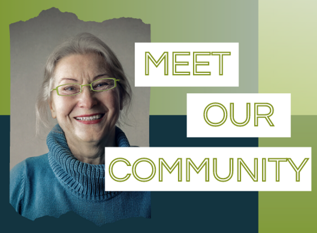 Meet Our Community: Linda