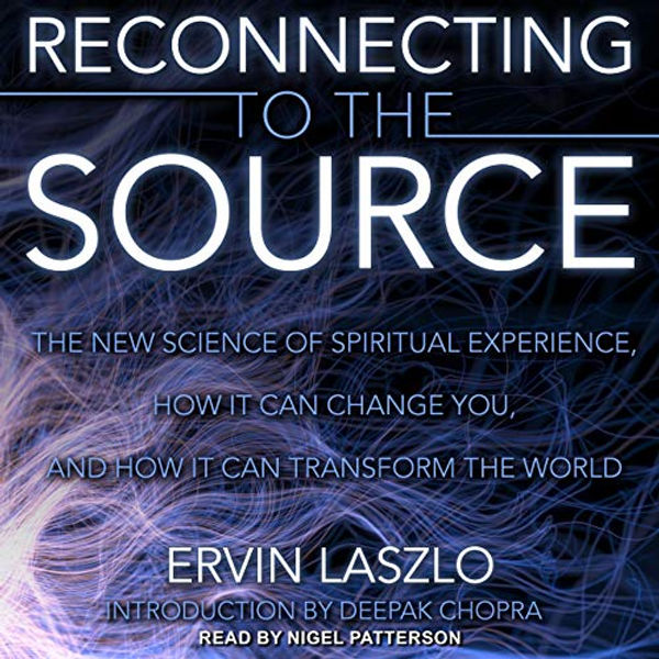 New Audiobook release for Reconnecting to the Source.