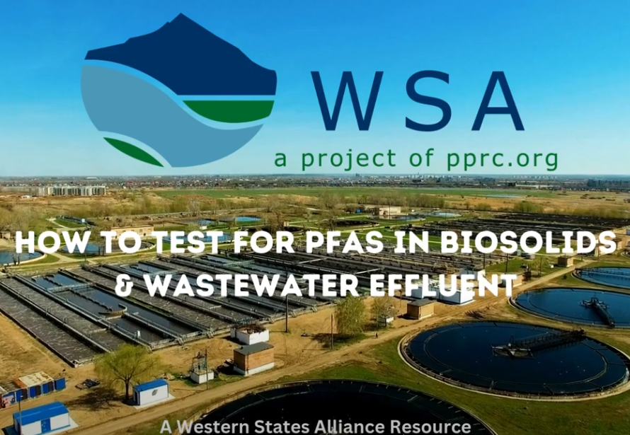 How to Test for PFAS in Biosolids & Wastewater Effluent
