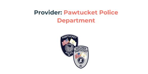 Pawtucket Police Department's Explorers Program | Riexl