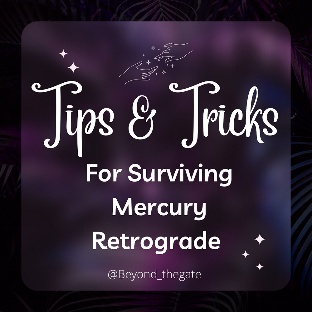 Tips And Tricks For Surviving Mercury Retrograde
