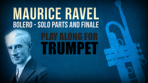 🥁Maurice Ravel, Bolero (solos and Finale) -TRUMPET in C I | Orchestral ...
