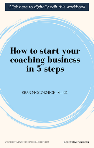 How To Start Your Coaching Business In 5 Steps Workbook | EF Coaching ...