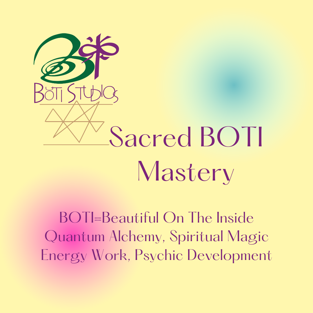 Sacred BOTI Mastery | BOTI Studios