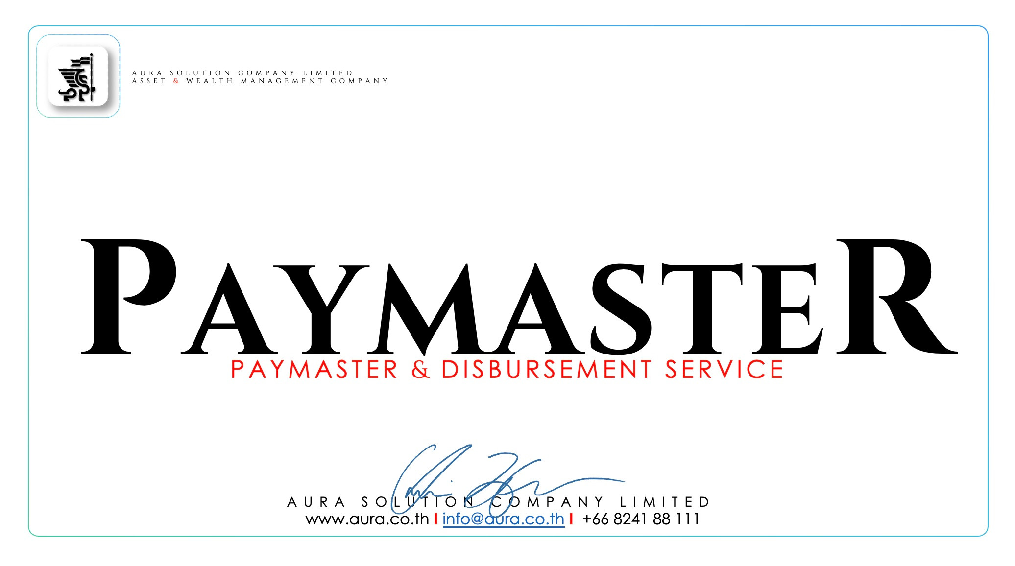 Paymaster Service | Aura Solution Company Limited | Kingdom of Thailand