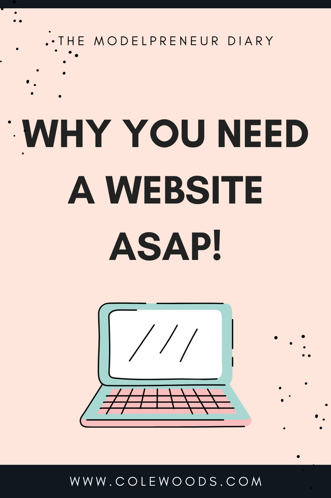 WHY YOU NEED A WEBSITE ASAP!