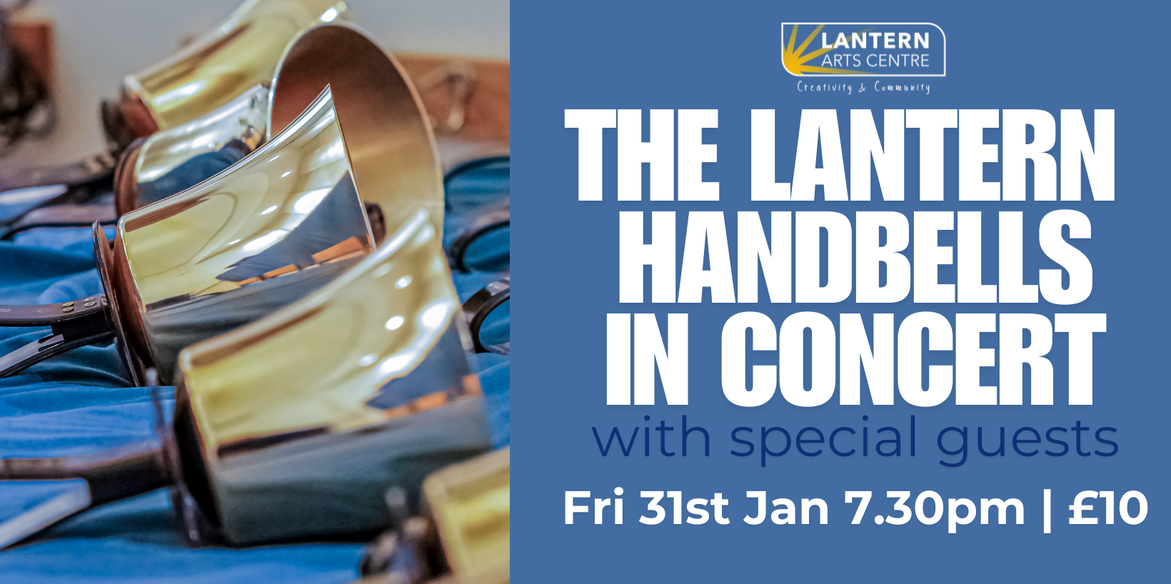 HANDBELLS CONCERT | lanternartscentre