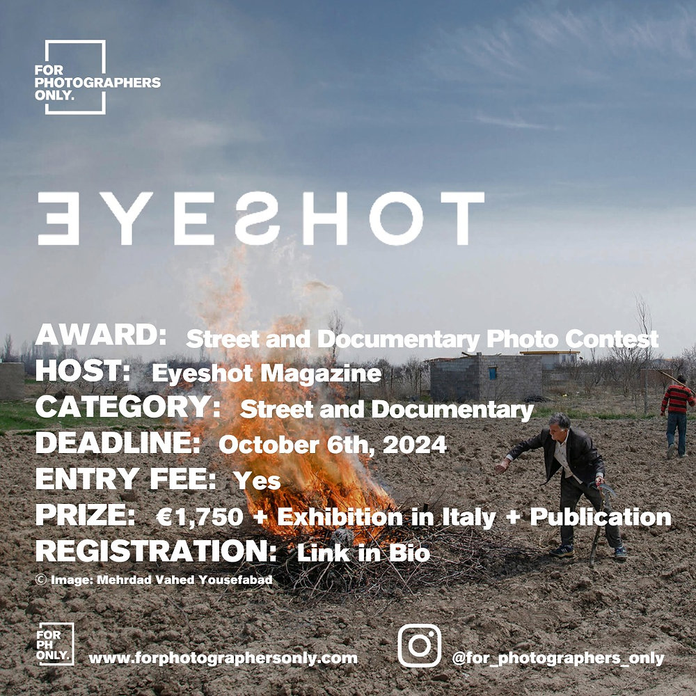 Street and Documentary Photography Contest 2024 by Eyeshot Magazine