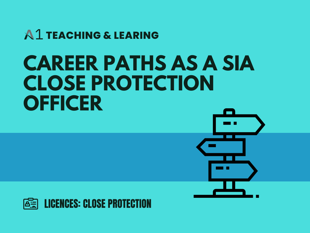 Career Paths & Job Roles with a Close Protection Licence
