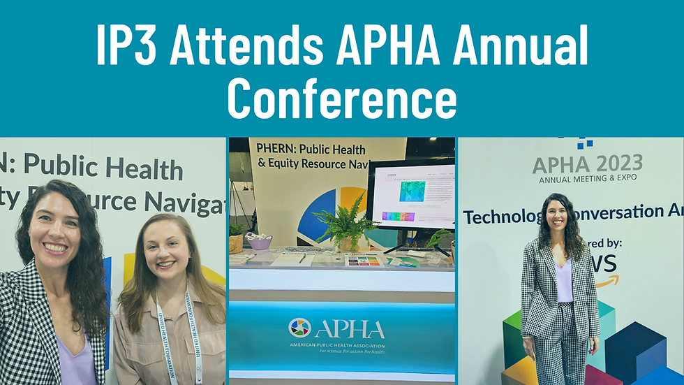 IP3 Attends the American Public Health Association (APHA) Annual Conference