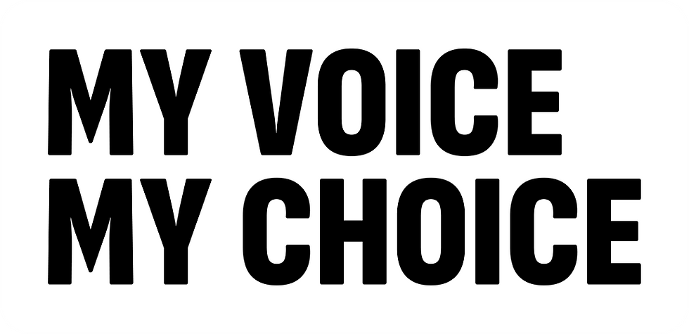 My Voice, My Choice