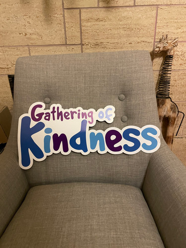 Gathering of Kindness sign | gatheringofkindness