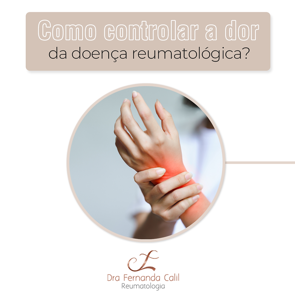 Como controlar a dor da doença reumatológica?