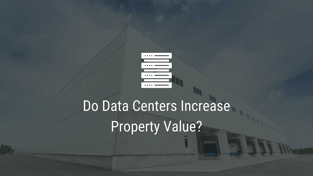 Do Data Centers Increase Property Values?